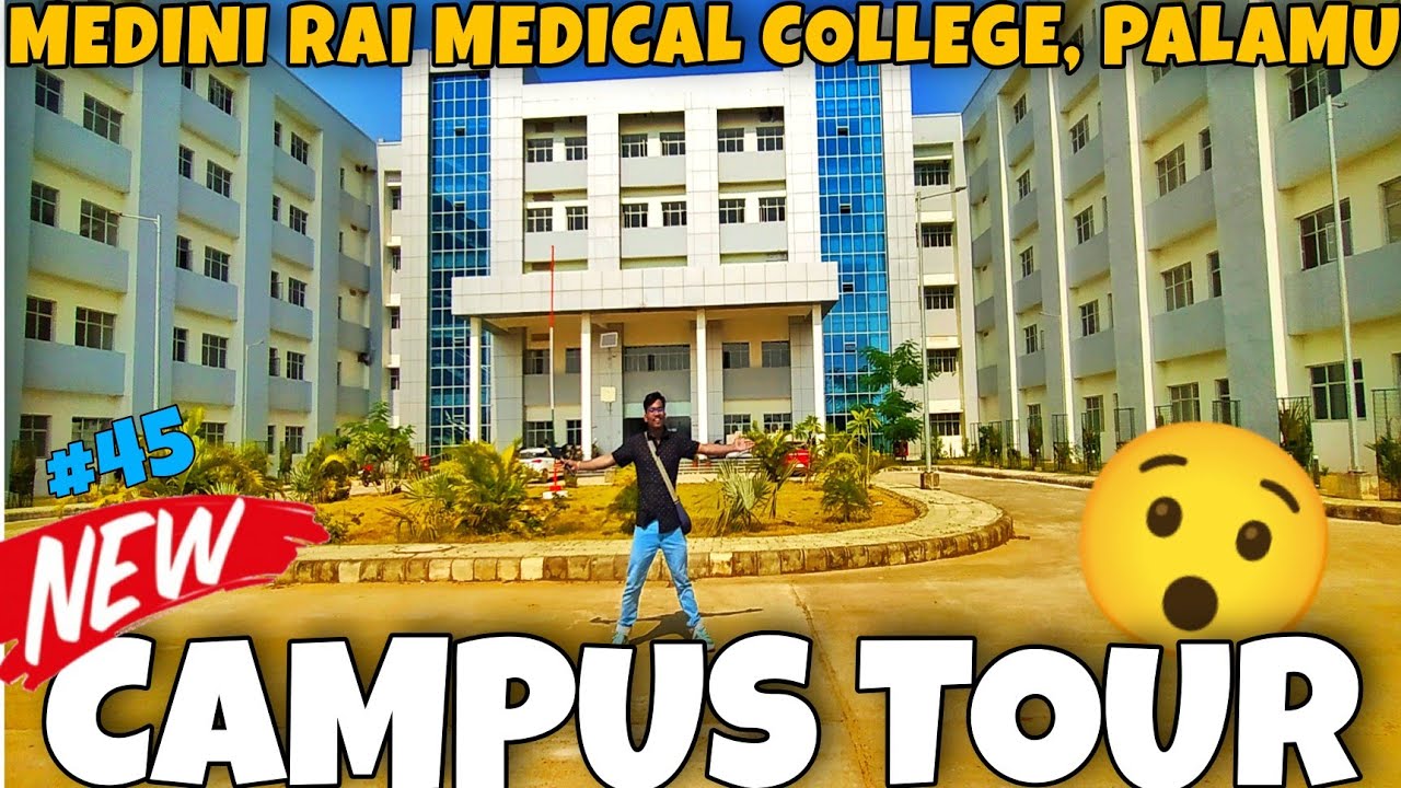 New😯Government Medical College || Medini Rai Medical College Campus ...