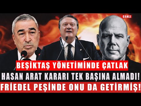 HASAN ARAT İSTİFA ETTİ! | FRİEDEL BERABERİNDE ONU DA GETİRMİŞ! | BEŞİKTAŞ GÜNDEMİ