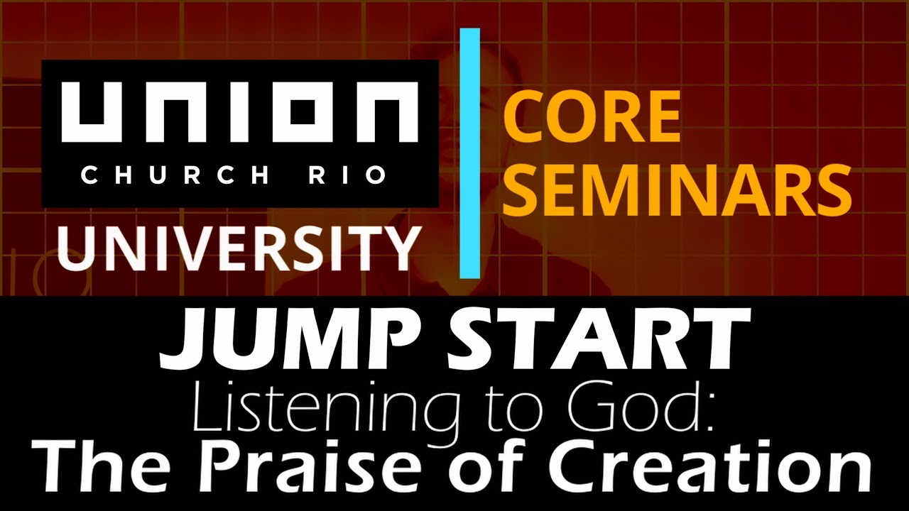 Listening to God: The Praise of Creation - Jump Start, part 5 - YouTube