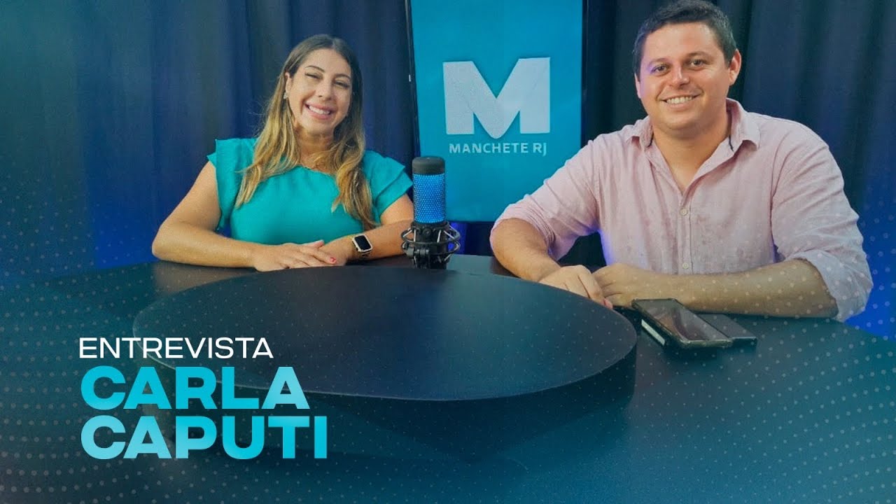 Carla Caputi fala sobre investimentos e avanços em São João da Barra ...