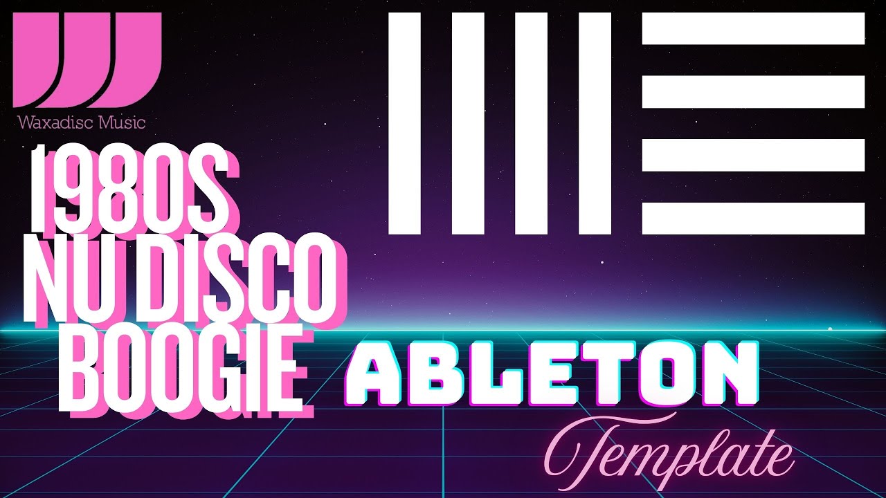 1980's Style Nu Disco Boogie Ableton Template - YouTube