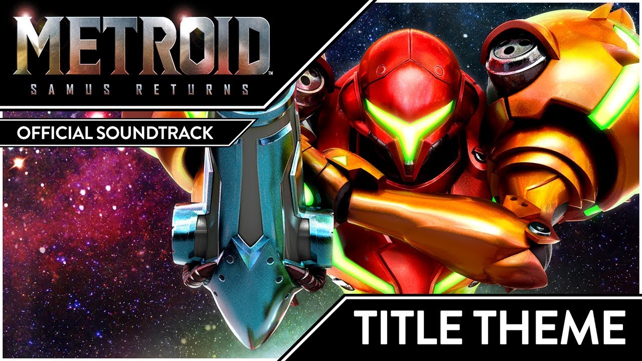 Metroid: Samus Returns Official Soundtrack - Title Theme - YouTube