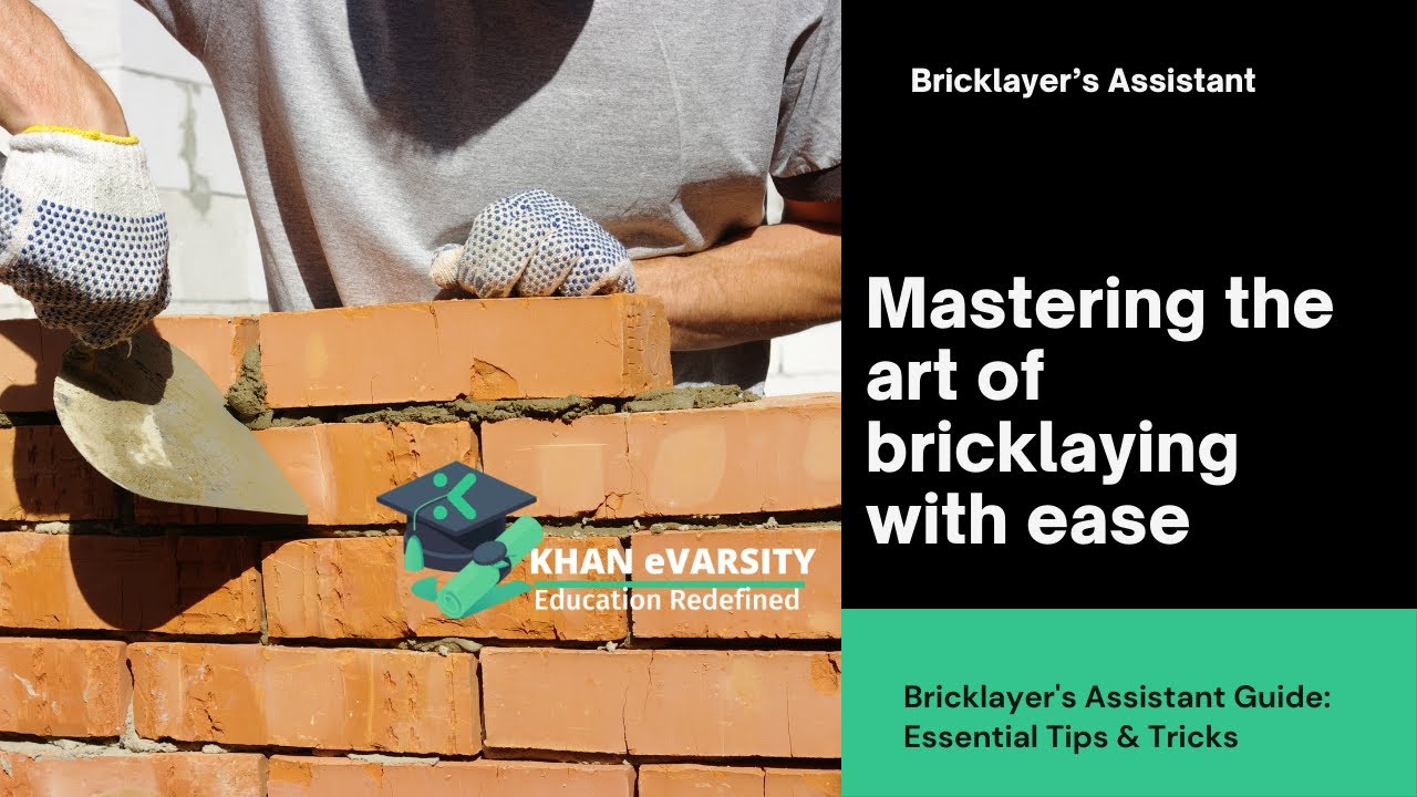 Mastering Bricklaying: Skills for a Bricklayer’s Assistant - YouTube
