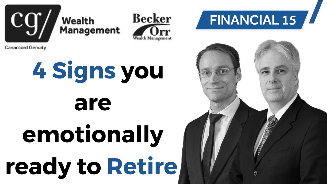 4 Signs you are Emotionally Ready to Retire Financial 15 - YouTube