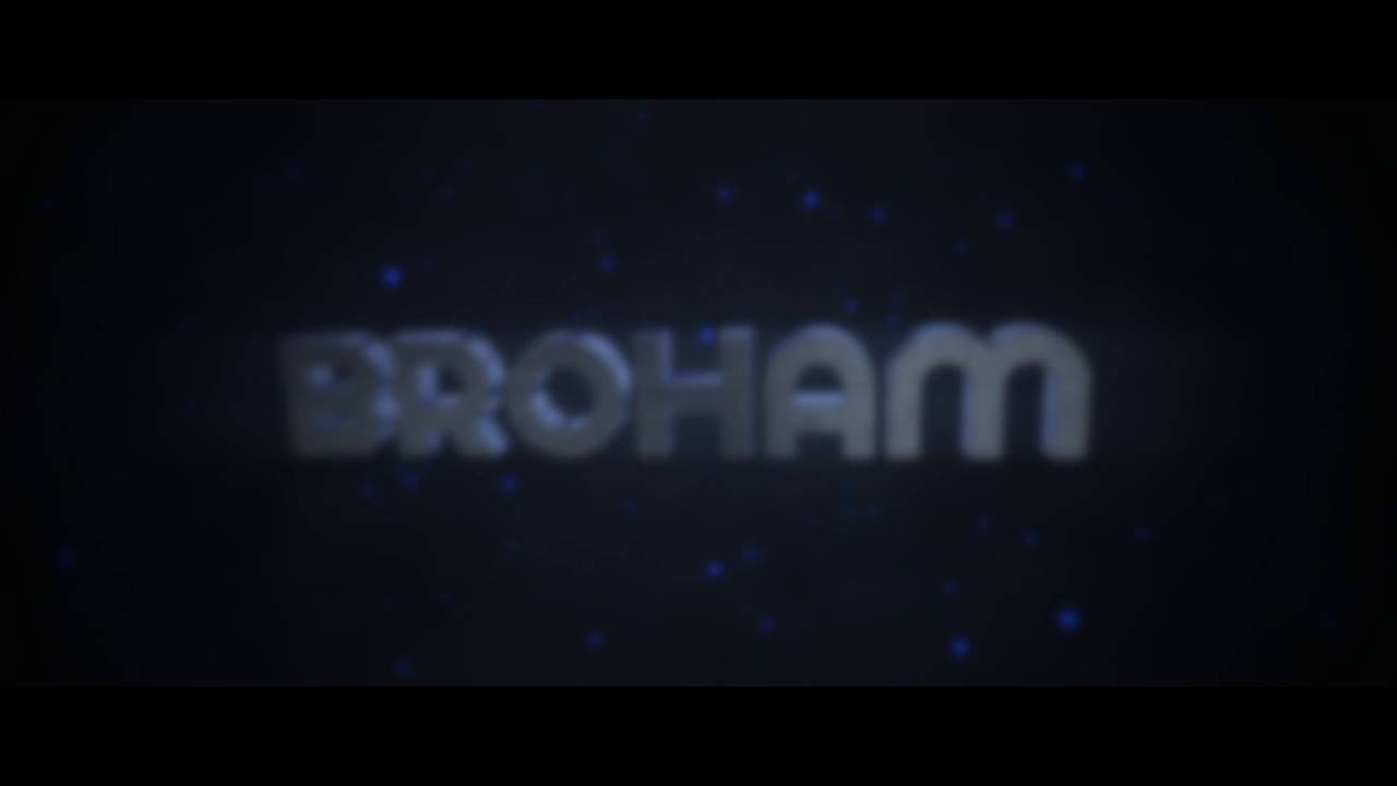 INTRO #4 @BRO_HAM_007 - YouTube