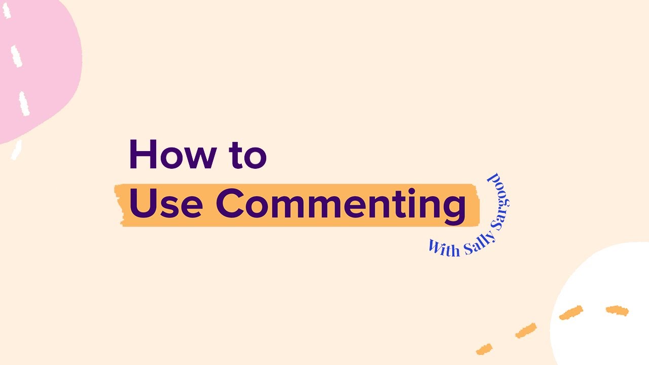 Tutorial: How to Use Commenting - YouTube