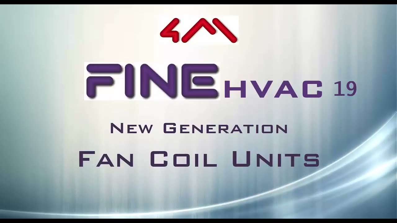 FINE HVAC 19 Fan Coils Units Calculation - YouTube