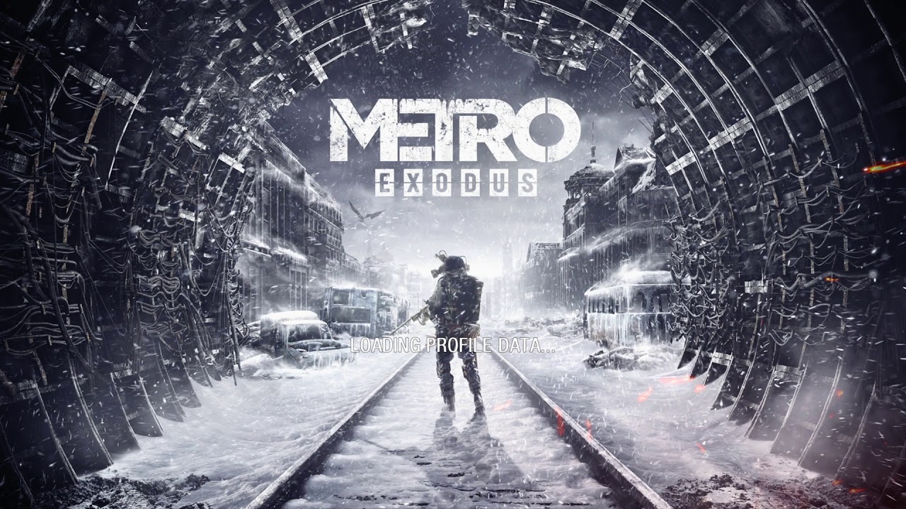 Metro Exodus Title Screen (PC, PS4, Xbox One) - YouTube