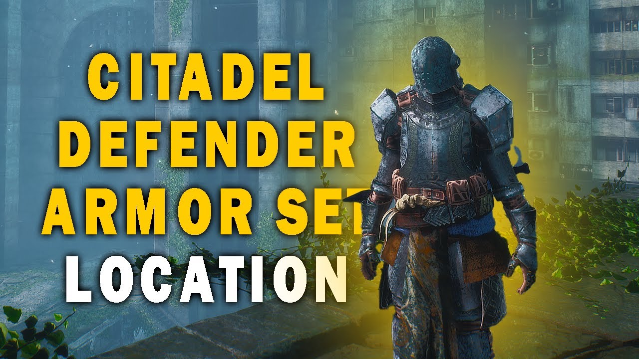 Bleak Faith Forsaken - Citadel Defender Armor Set Location | Where to find Citadel Defender Set ...