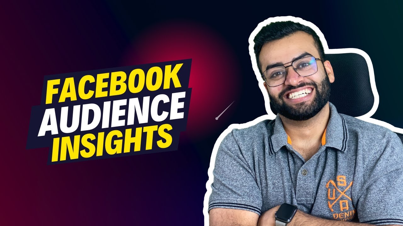 Facebook Audience Insights | Seekho Facebook Aur Instagram Ads Hindi Mein - YouTube