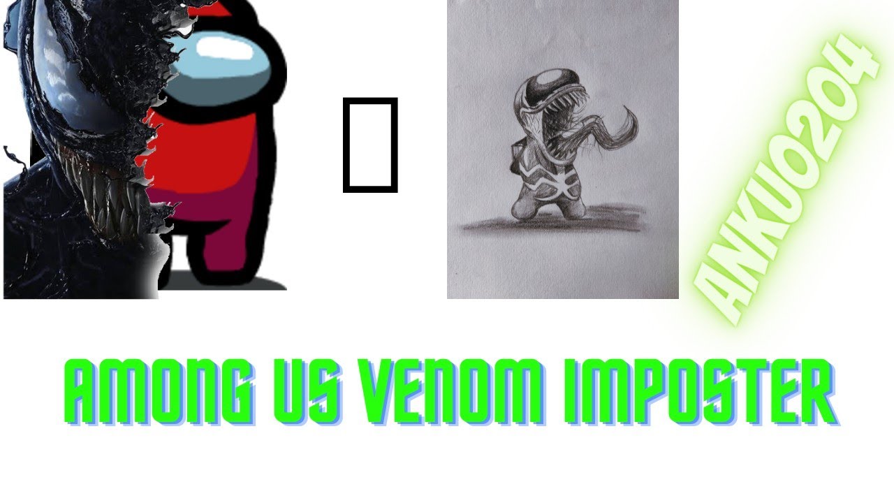 Among us Venomized Imposter Drawing #drawing #amongus #imposter #venom ...