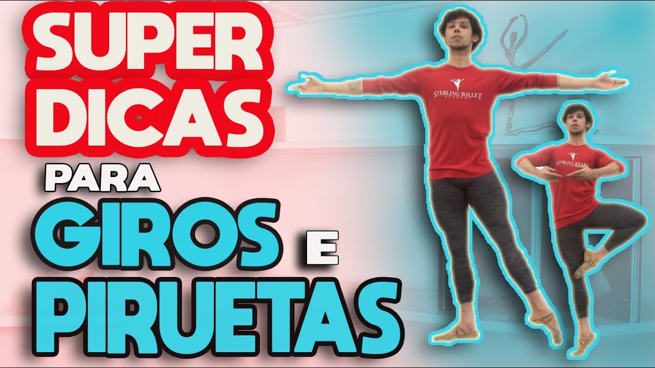 7 DICAS PARA PIRUETAS E GIROS | Destrave a sua pirueta - YouTube