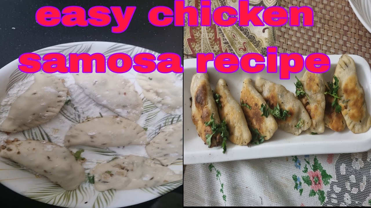Samosa banane ka tarika || D shape samosa recipe || Easy chicken samosa ...