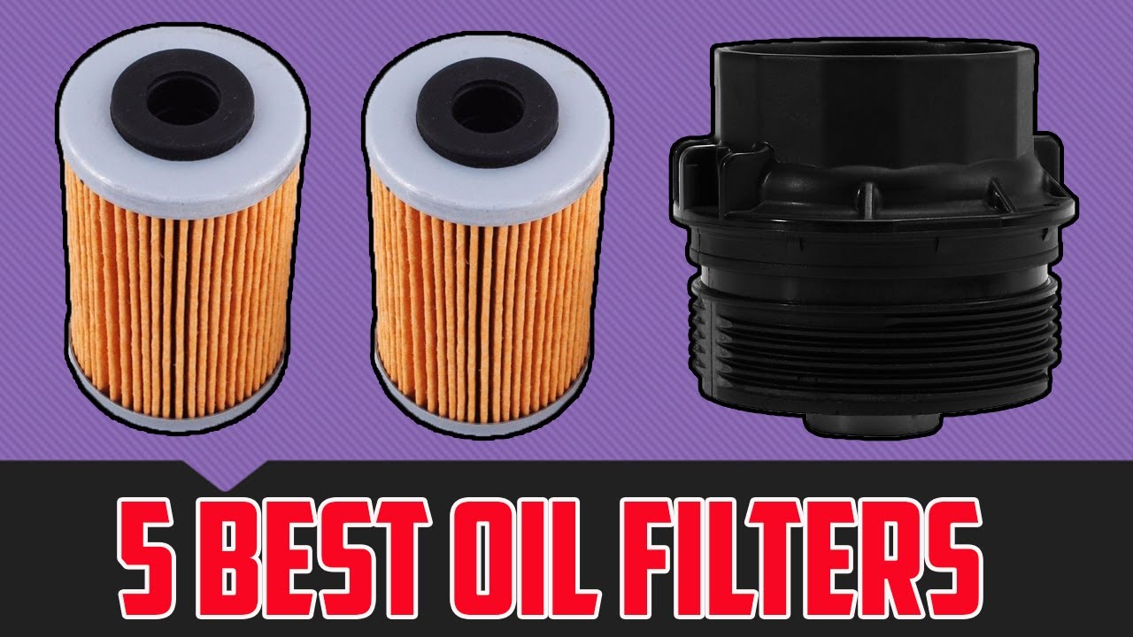 5 Best Oil Filters - YouTube