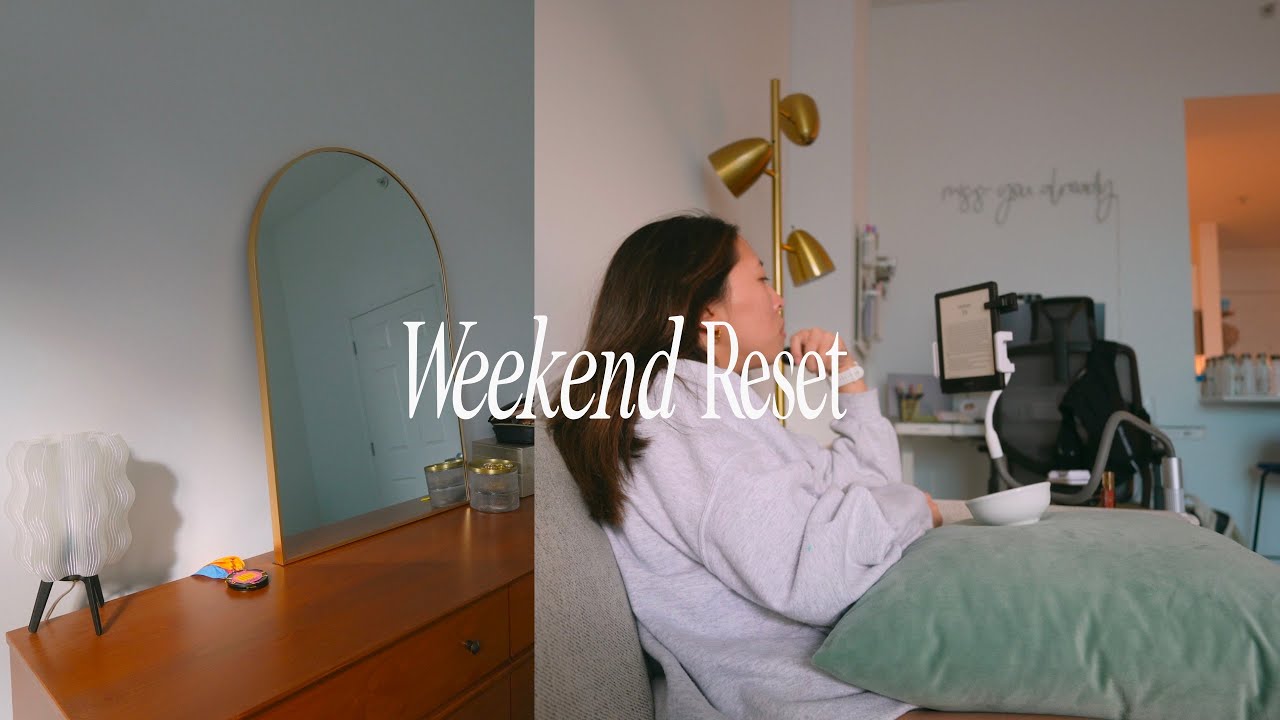 Weekend Reset: Prioritizing rest from my 9-5 full time job and creating ...