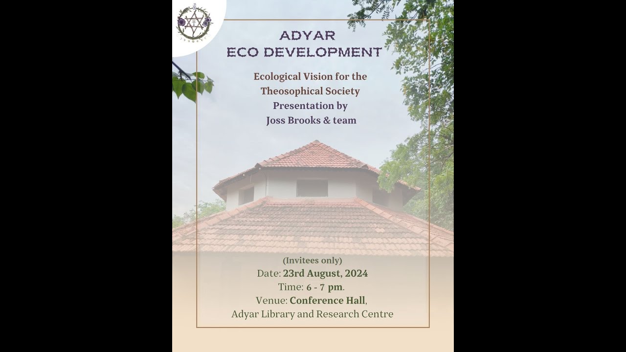 Adyar Eco Development - An Ecological Vision for The Theosophical ...