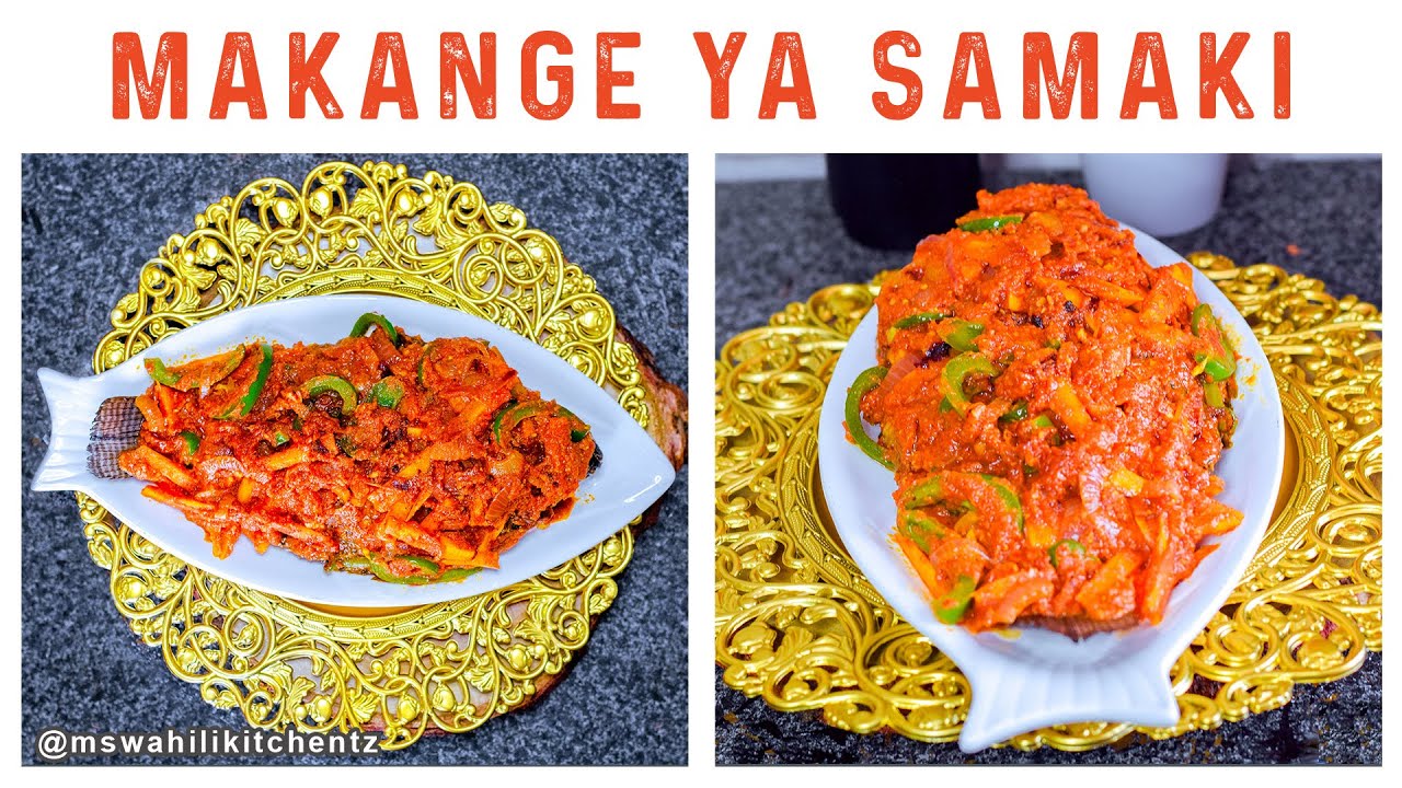 JINSI YA KUANDAA "MAKANGE YA SAMAKI" KWA NJIA RAHISI KABISA - YouTube