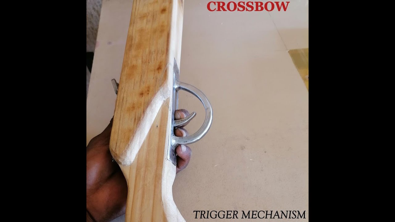 DIY - Crossbow Trigger Mechanism - YouTube