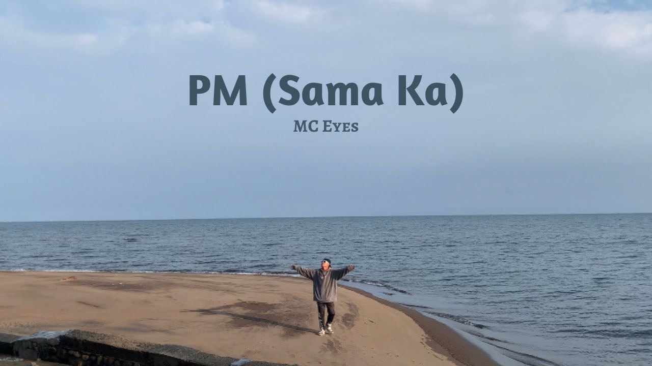 PM “Sama Ka” - MC 👀 (Official Music Video) - YouTube