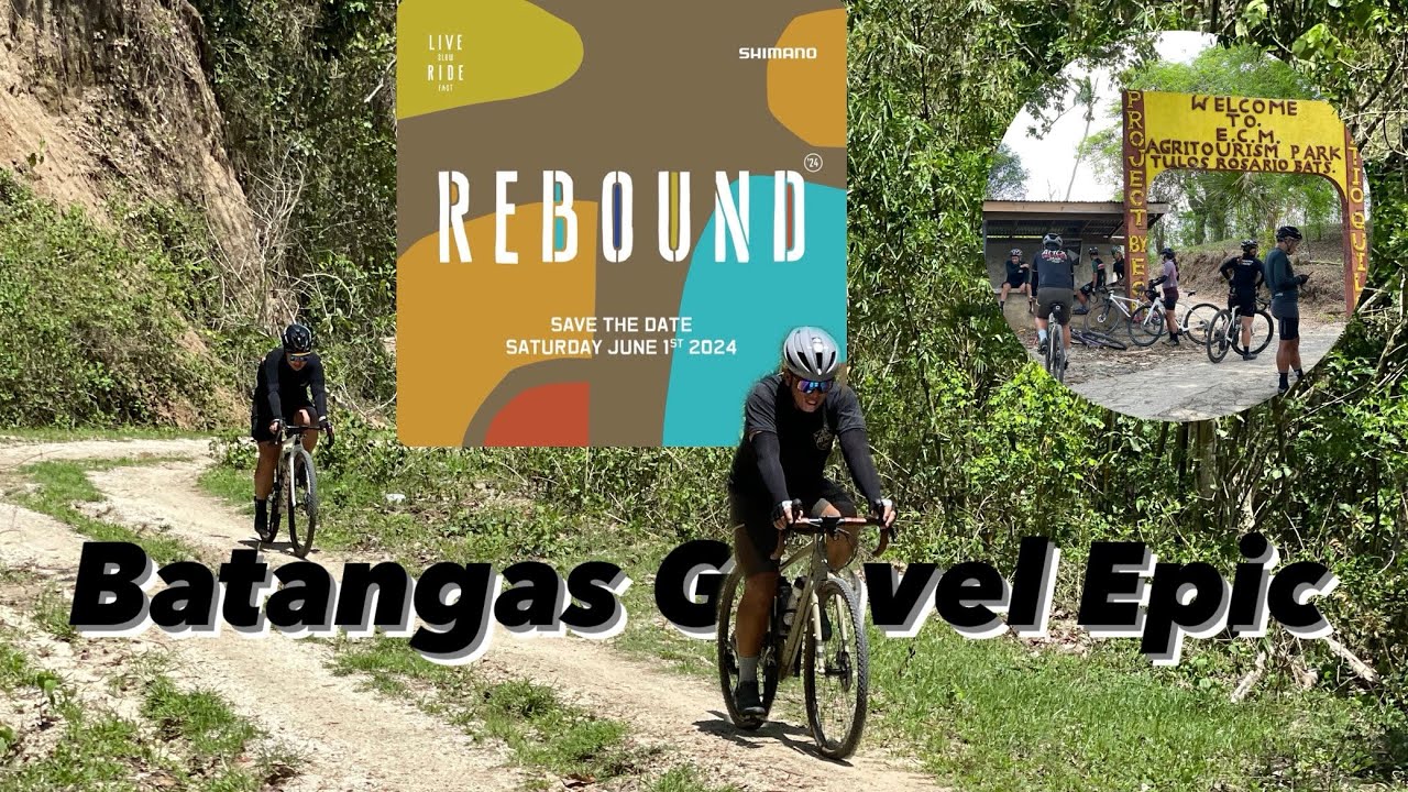 BATANGAS GRAVEL EPIC | SHIMANO REBOUND 2024 - YouTube