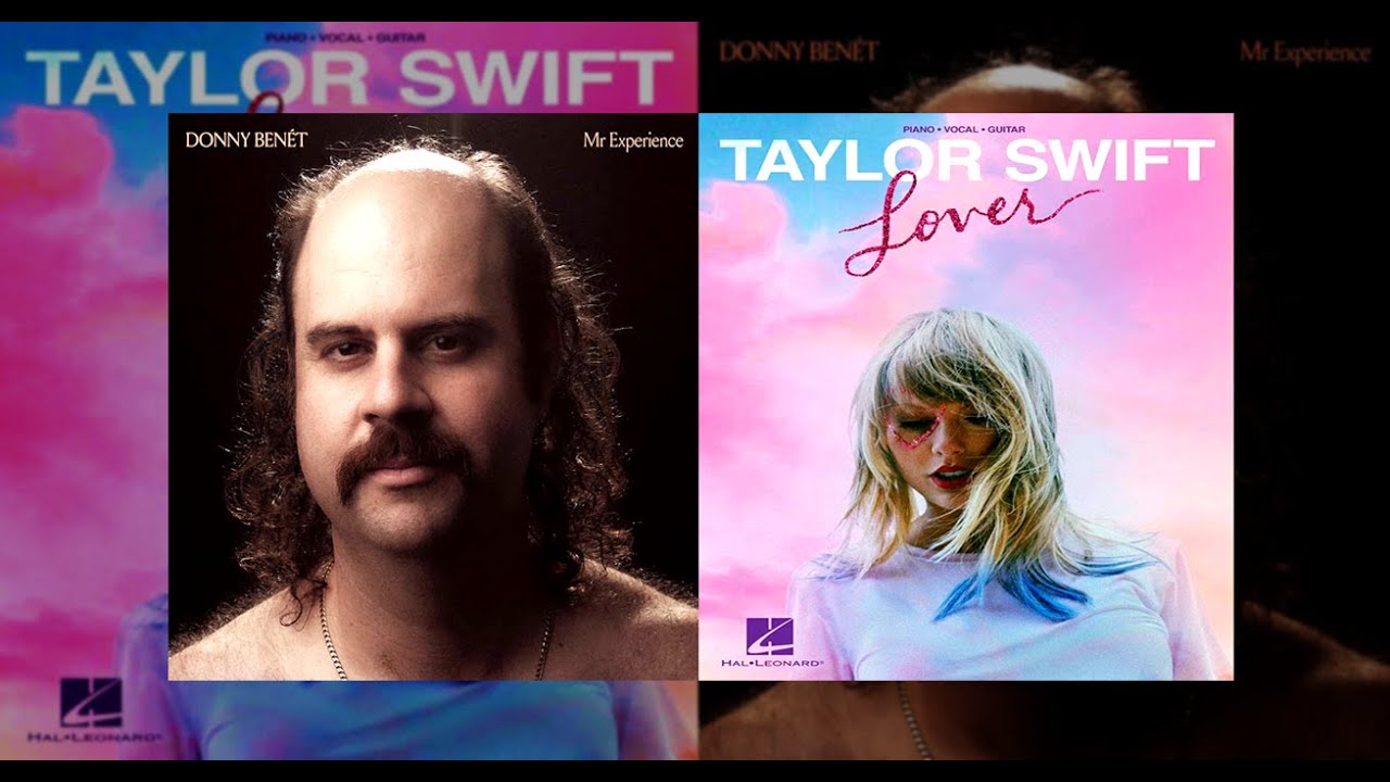 Donny Benét vs. Taylor Swift - Mr. Experience Afterglow (YITT mashup ...