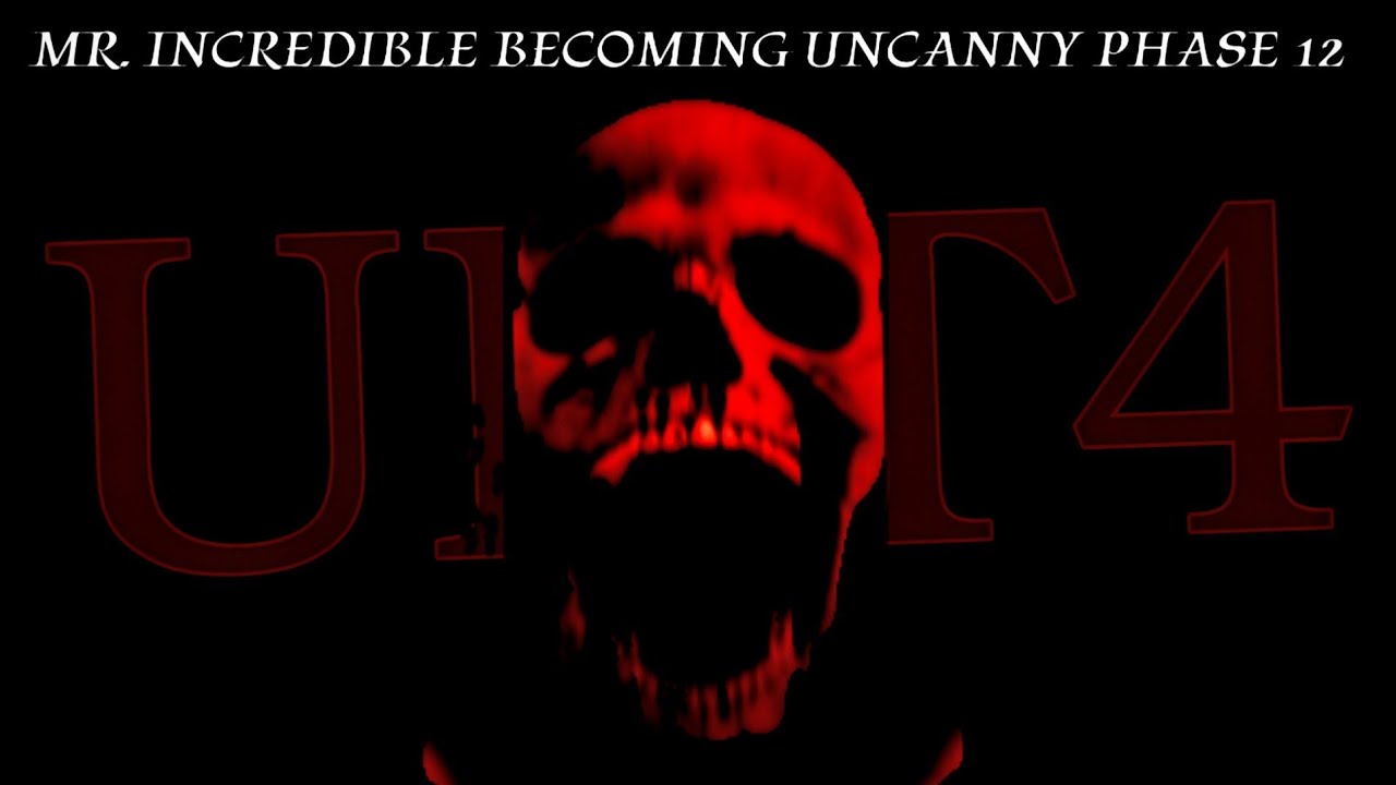MR. INCREDIBLE BECOMING UNCANNY (UET4) - PHASE 12 REVEAL - YouTube
