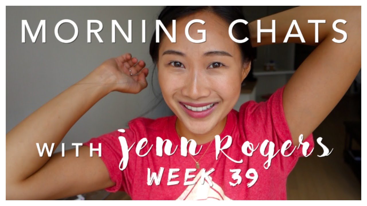 Morning Chats with Jenn | WEEK 39 (shopping mindfully + packing tips ...