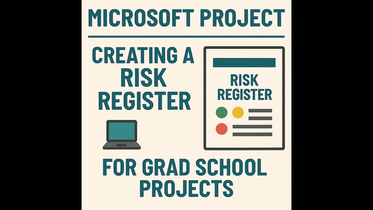 Microsoft Project - Creating a Risk Register - For Grad School Projects ...