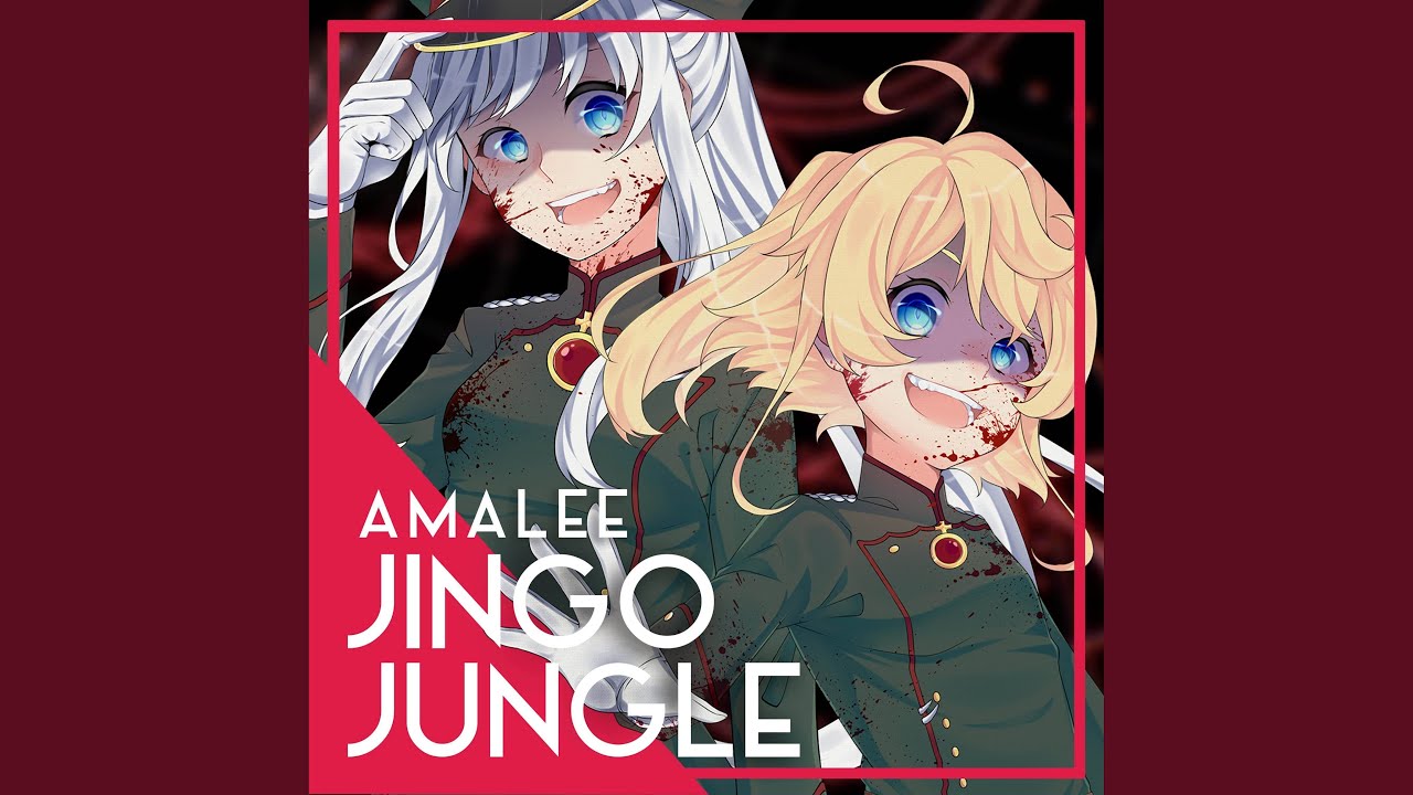 Jingo Jungle (From "Saga of Tanya the Evil") - YouTube