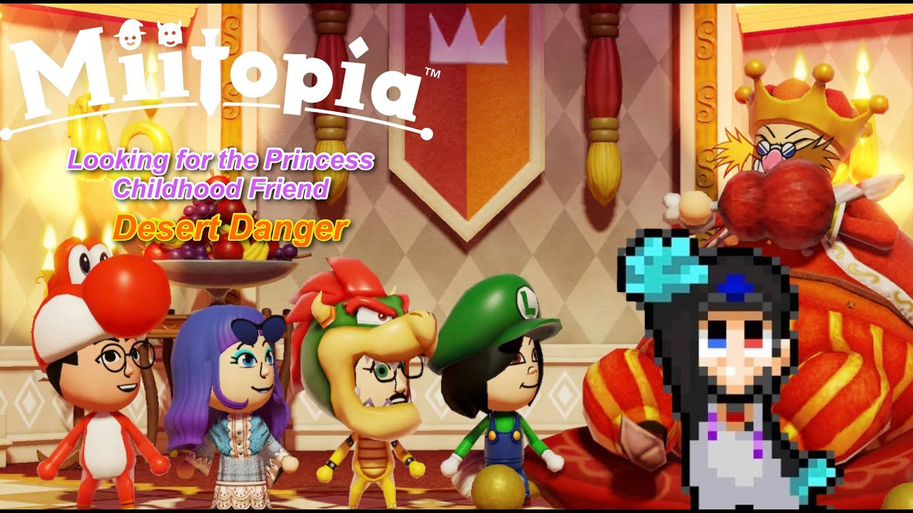 Miitopia - Part 2 - Desert Danger! Searching for Luigi! - YouTube