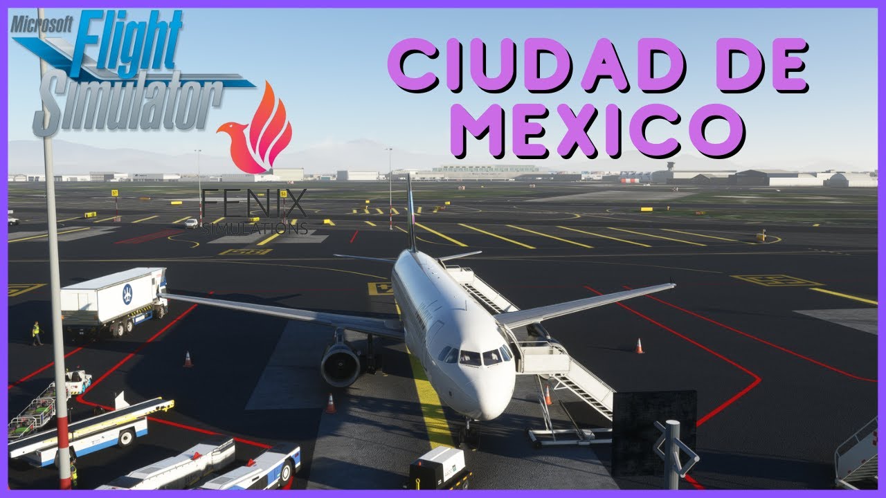 TIJUANA - CIUDAD DE MEXICO MFS2020 VOLARIS AIRBUS 320 FENIX - YouTube