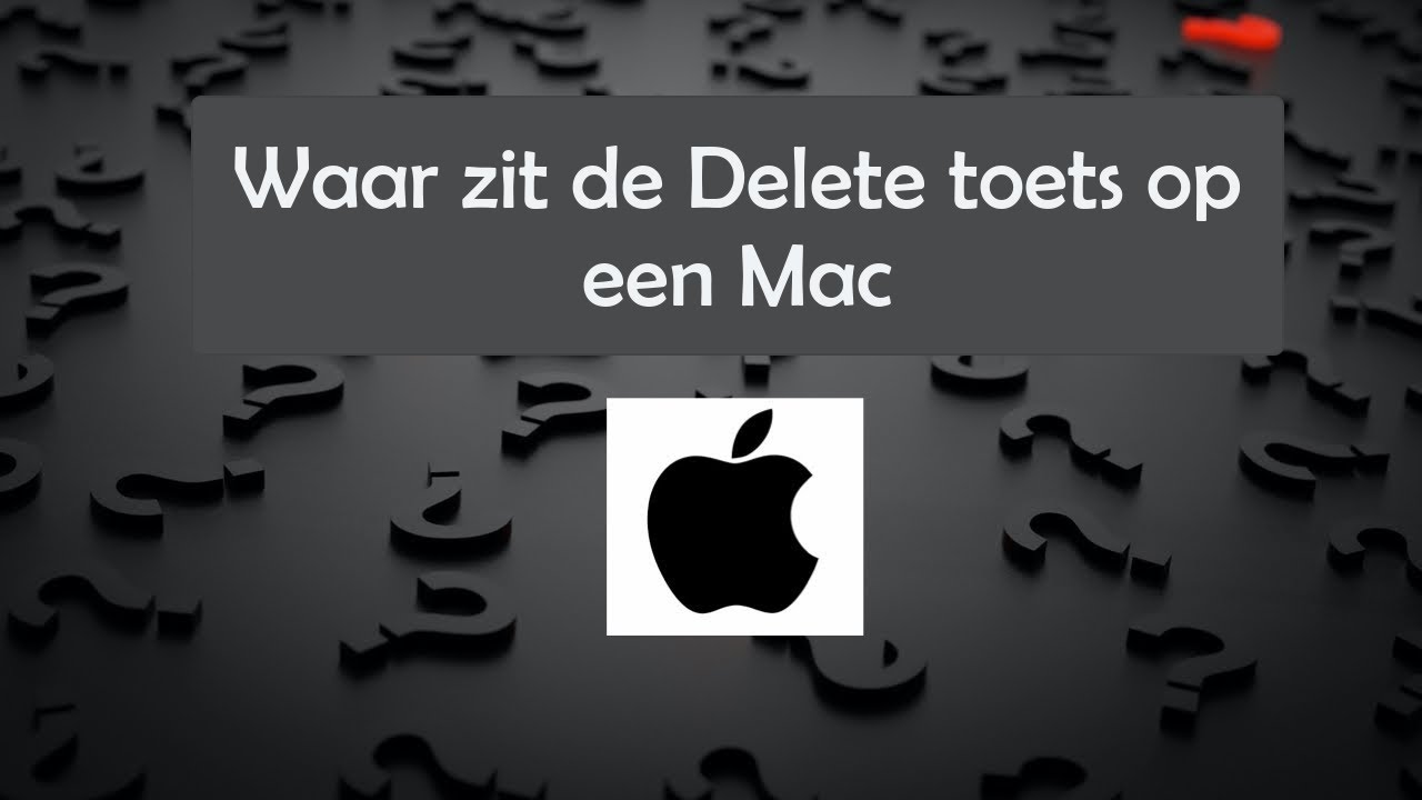 Waar zit de Delete toets op een Mac - YouTube