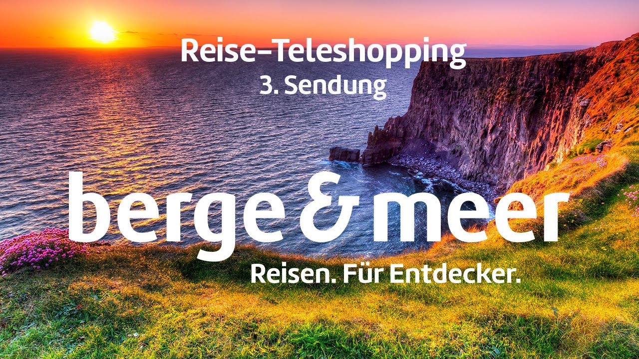 Reisemagazin Rund um die Welt - 3 | Berge & Meer - YouTube