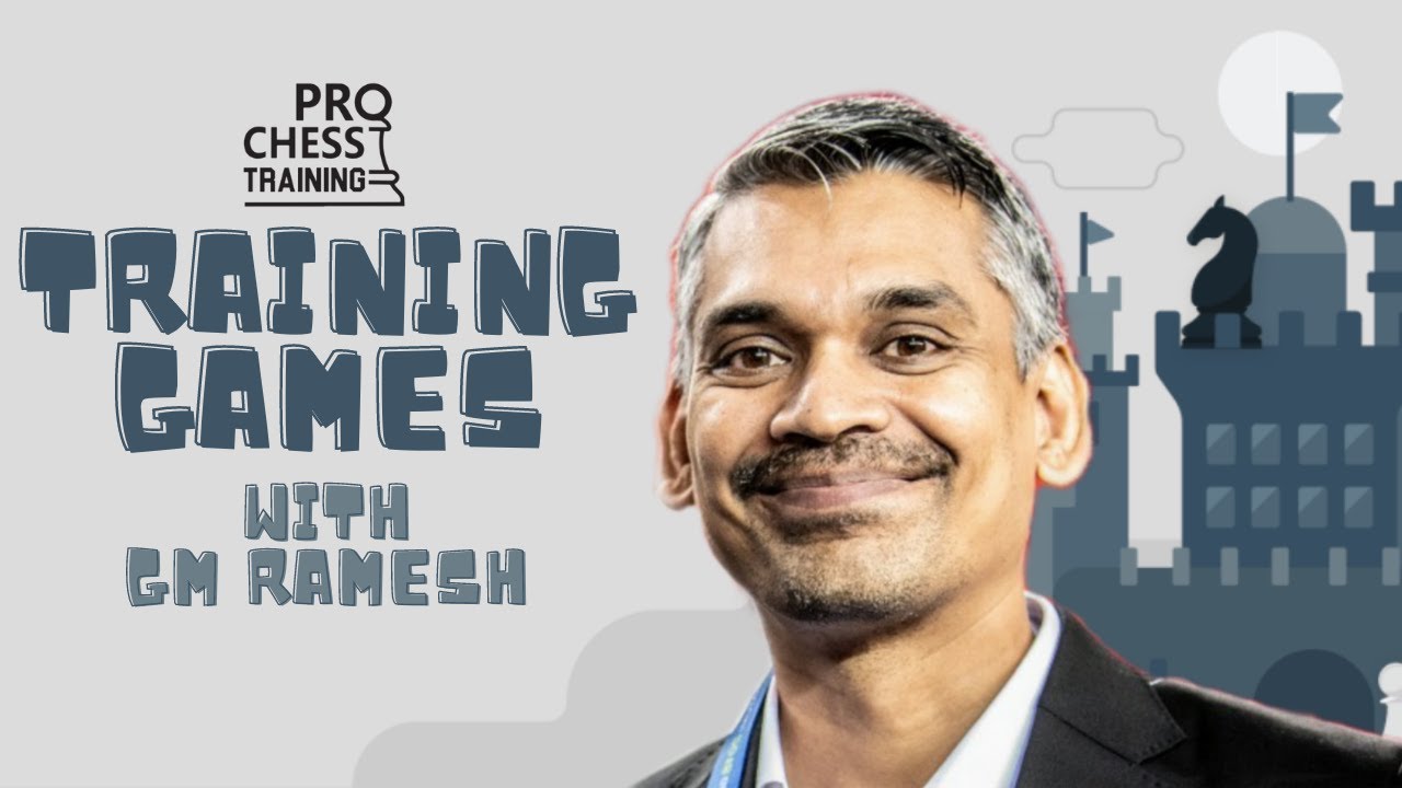 Training Games Positions Explained - Ep 24 : GM Ramesh (Group 2-4 ...