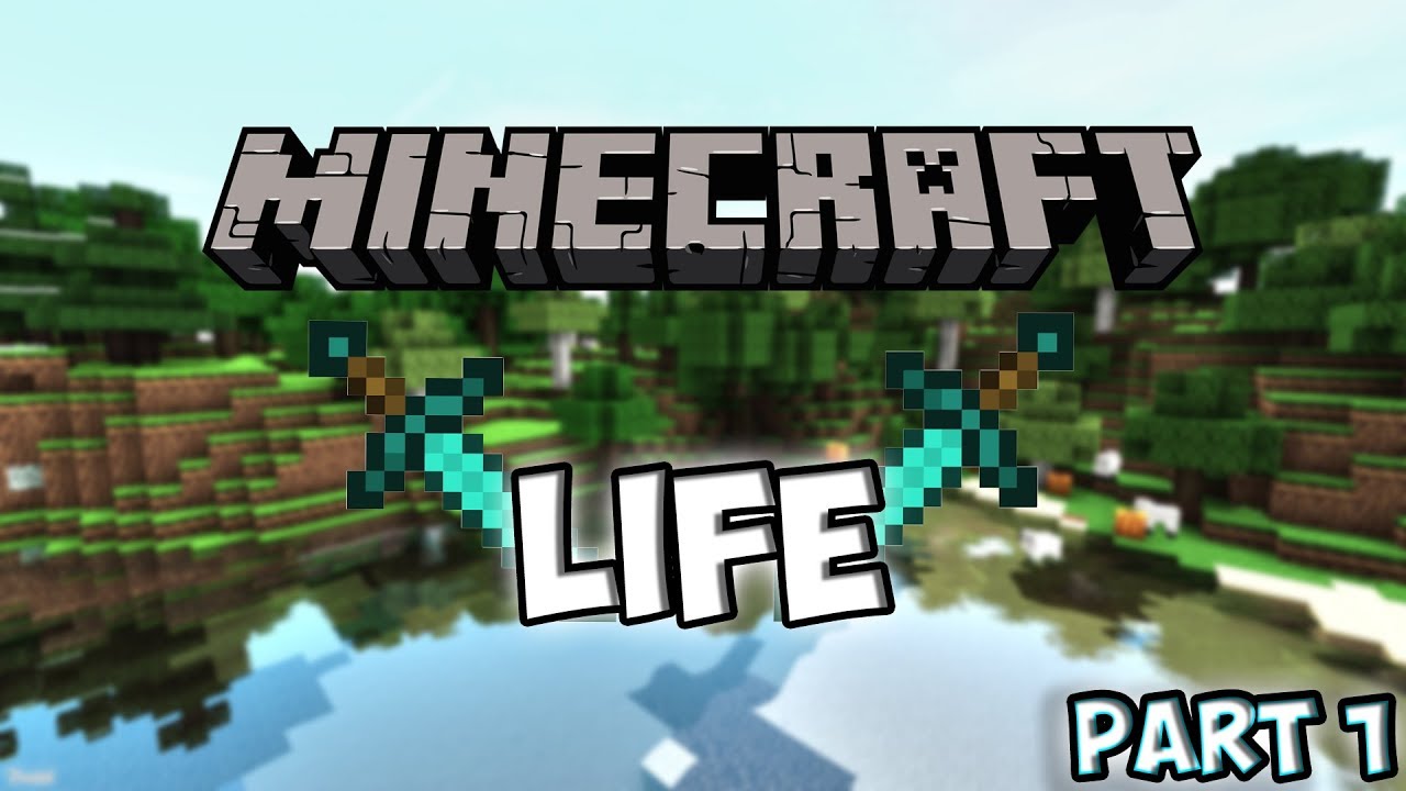 Minecraft Life [Part 1] | A Minecraft Animation - YouTube