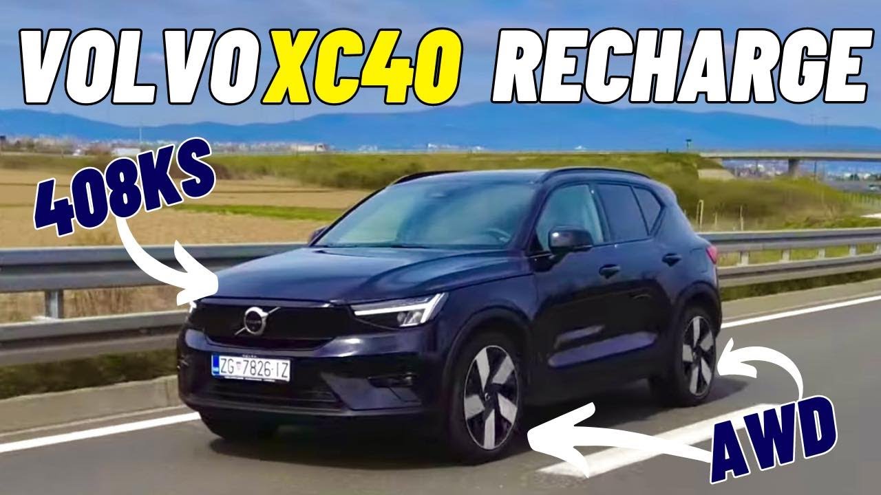 Koliko kilometara može prijeći na jednom punjenju? - Volvo XC40 ...