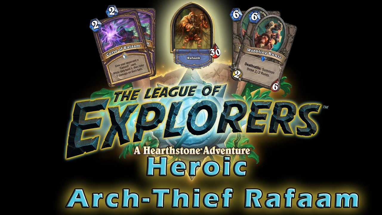 How to beat Heroic Arch -Thief Rafaam incl. Decklist | Hearthstone ...