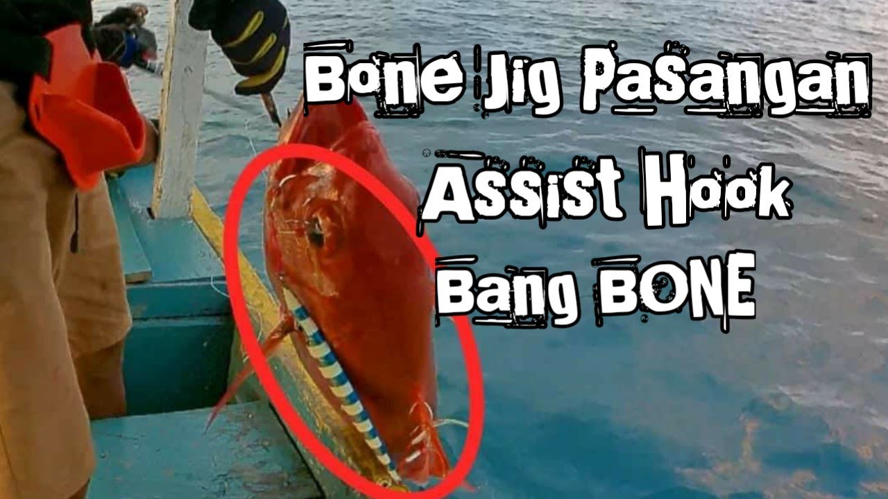 BONE JIG PASANGAN ASSIST HOOK BANG BONE || DAPAT RUBY BABON - YouTube