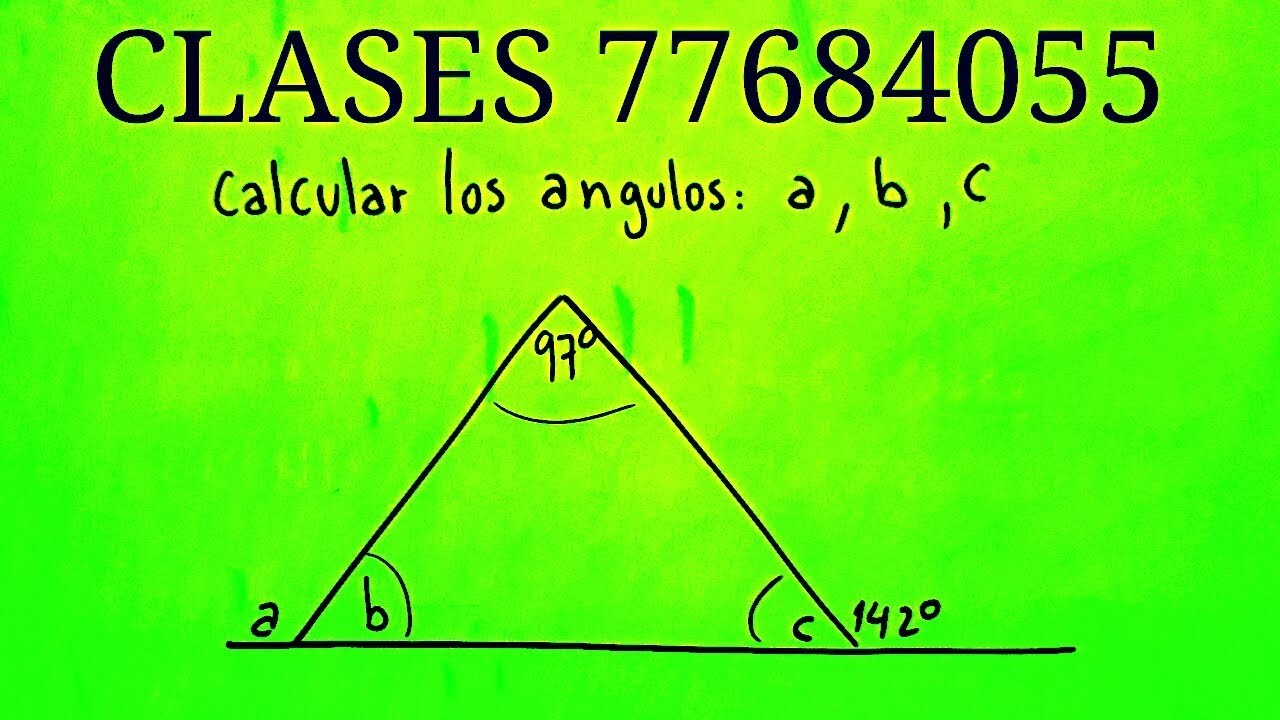 GEOMETRIA PLANA ANGULOS CALCULAR LOS ANGULOS a b c de la figura - YouTube