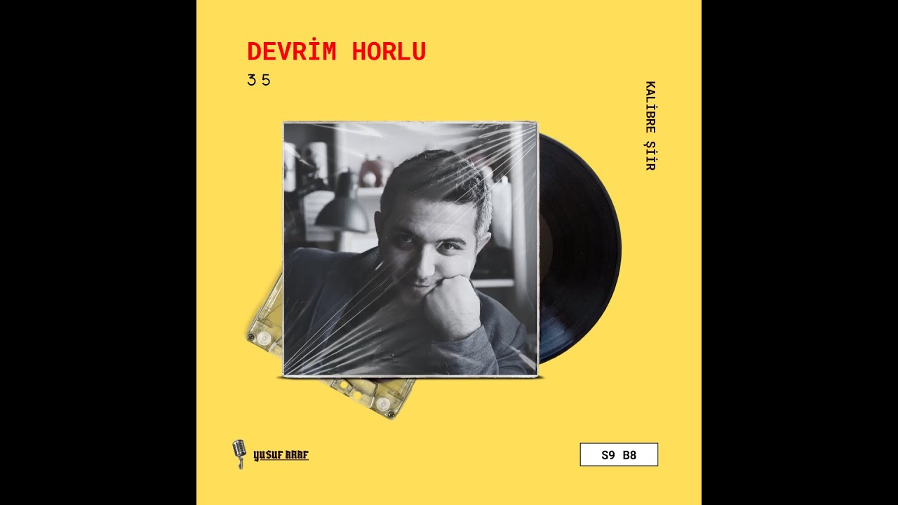SESLİ ŞİİR I devrim horlu - 35 - YouTube