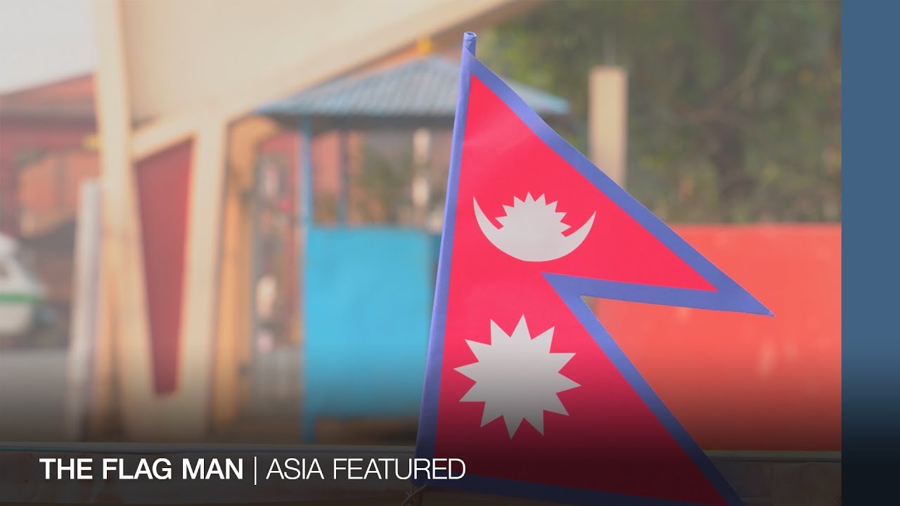 NEPAL: The Flag man - YouTube