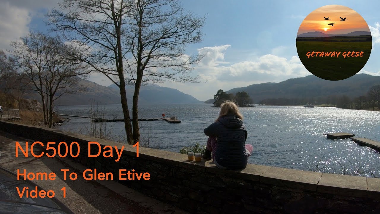 VLOG 8 NC500 Day 1 - Video 1 - Home To Glen Etive - April 2019 - YouTube