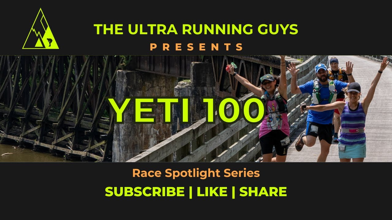 Race Spotlight: Yeti 100 - YouTube
