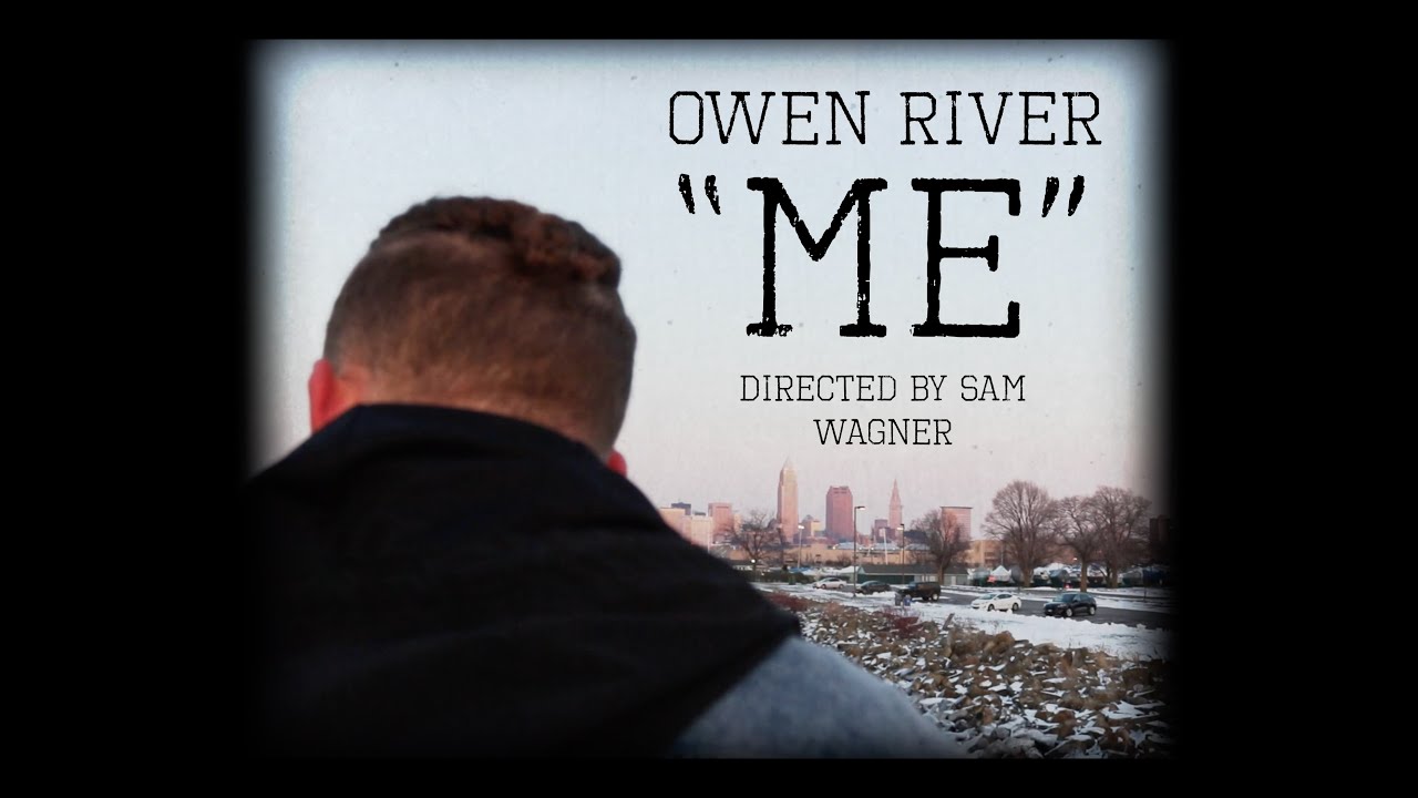 Owen River - Me (Official Video) - YouTube