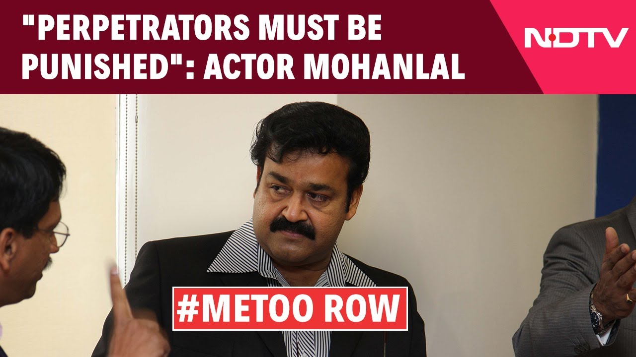 Metoo Row Actor Mohanlal Welcomes Report On Allegations Of Sexual