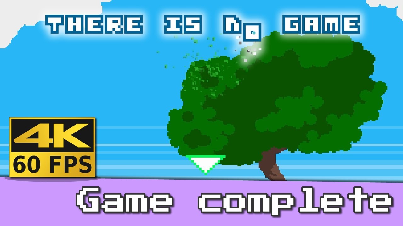 There Is No Game (Webgame) Full gameplay 🕹️ - 4K 60fps - YouTube