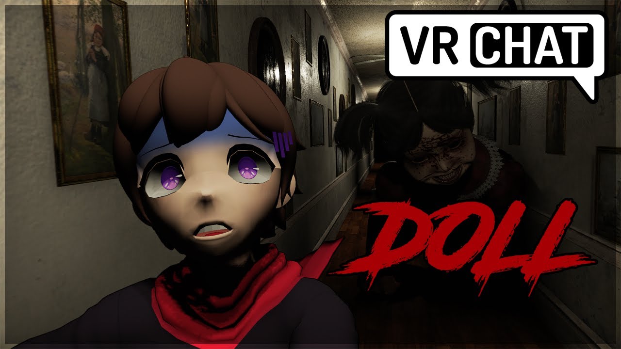 Haunted by a Giant DOLL in VRChat! - YouTube