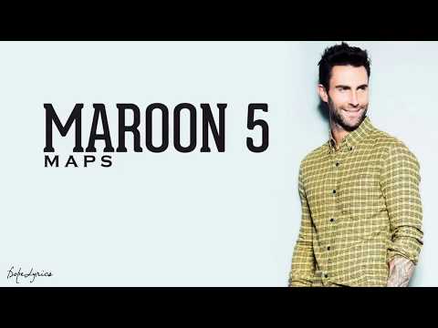 Maps  - Maroon 5 (Lyrics )🎵