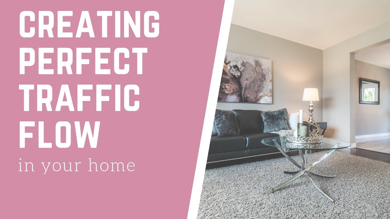 ATH Tip of the Week: Creating Proper Traffic Flow in Your Home - YouTube