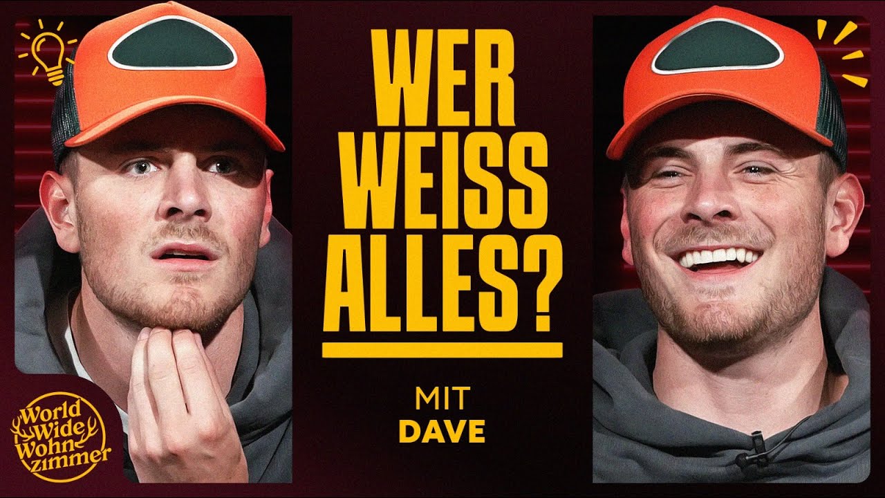 Wer weiß ALLES? (mit DAVE) - YouTube